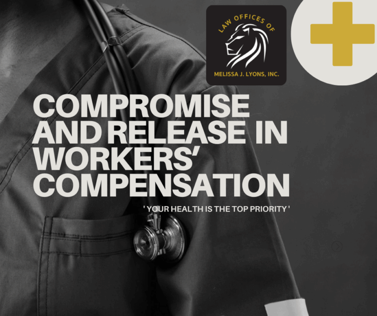 What is Compromise and Release? - Workers Compensation Lawyer - Melissa ...